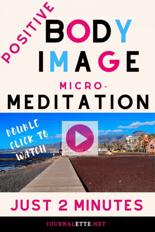 Short Meditation: Positive Body Image - Journalette