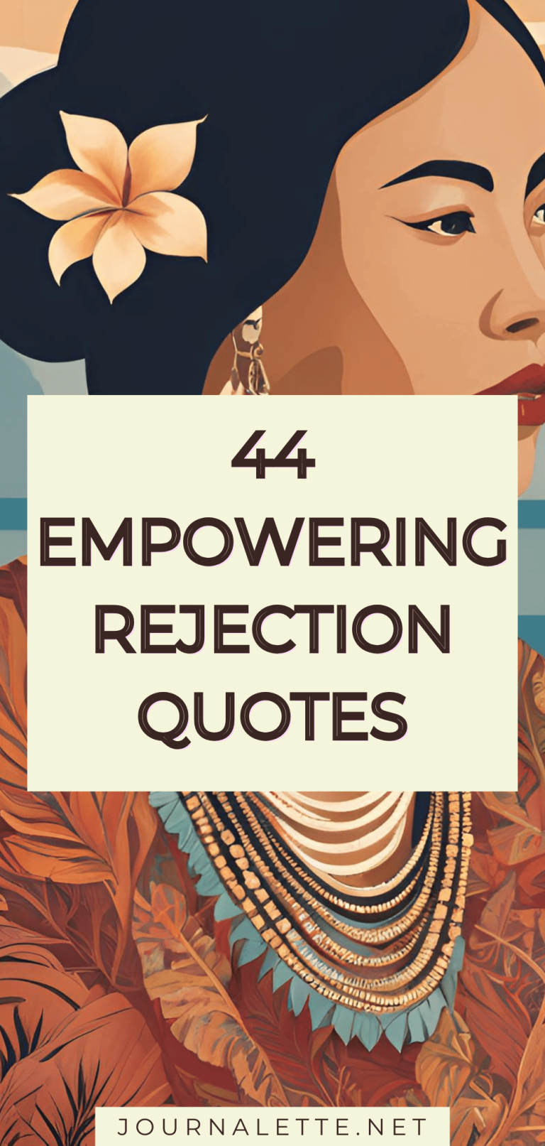 44 Inspirational Rejection Quotes - Journalette