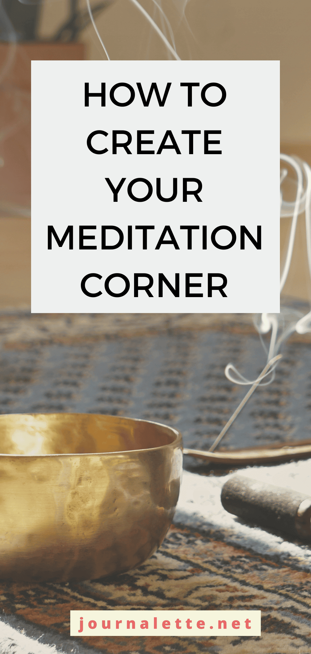 Easy Steps to Create a Cozy Meditation Corner - Journalette