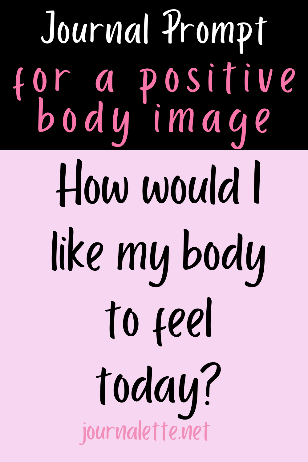 Body Image Journal Prompt 2 - Journalette