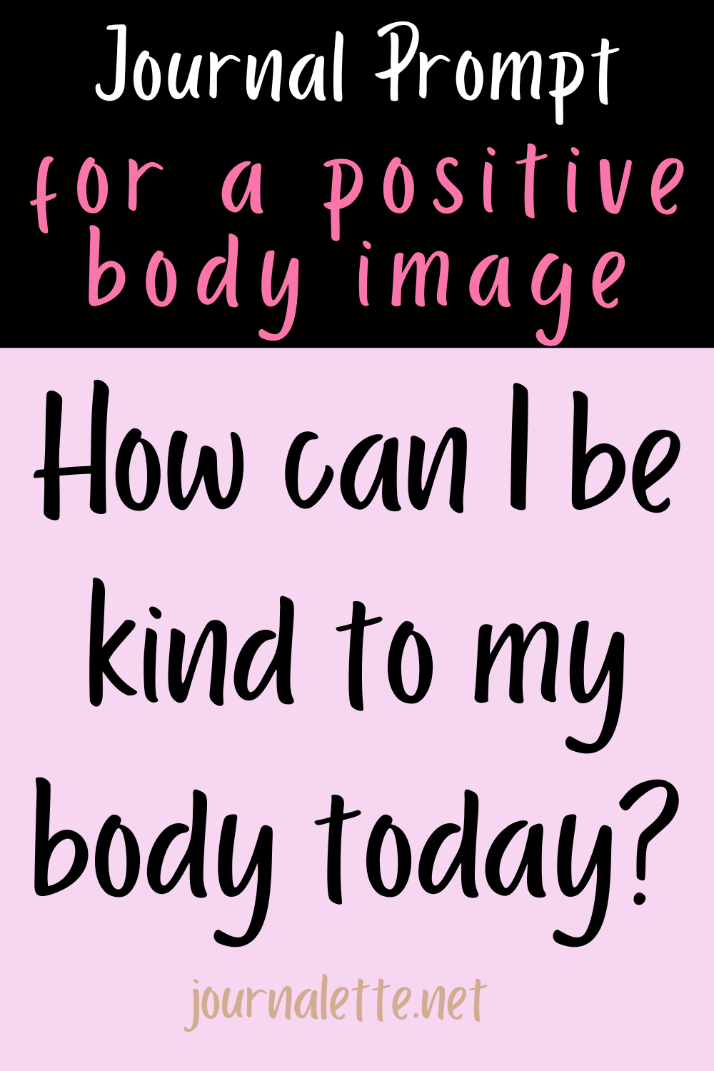 22 Positive Body Image Journal Prompts (Part 2) - Journalette