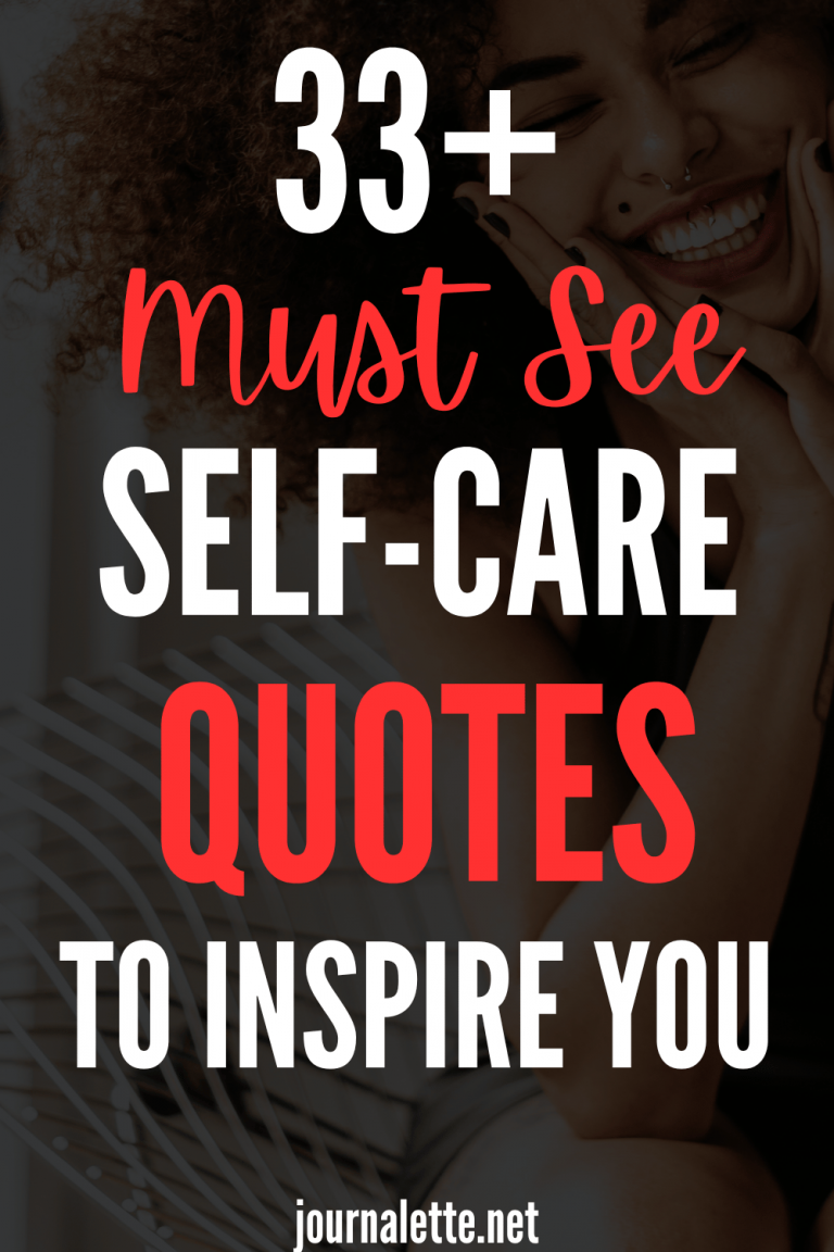 33 self care quotes to inspire you to care for yourself - Journalette