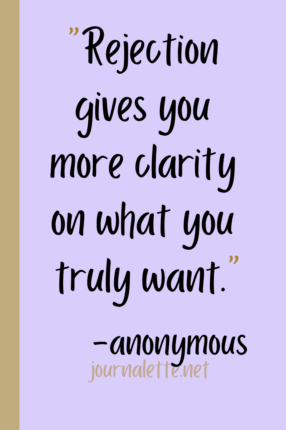 44 Inspirational Rejection Quotes - Journalette